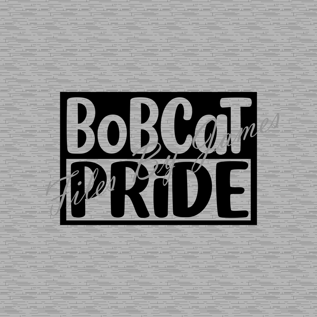 Bobcat Pride Mascot School Shirt Design SVG File Design Back to School ...