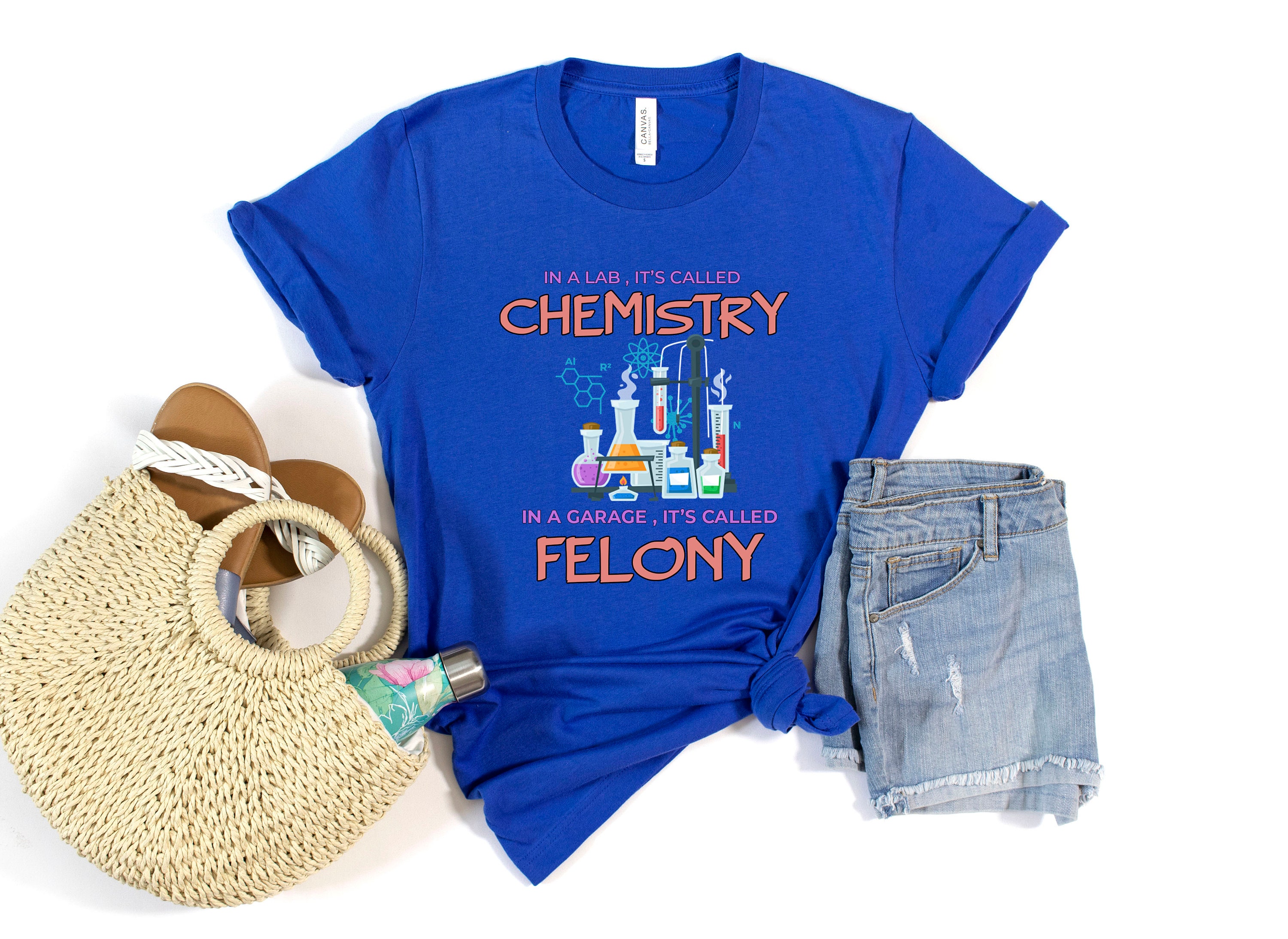 Chemistry Shirt, in a Lab It's Called Chemistry, in a Garage It's ...