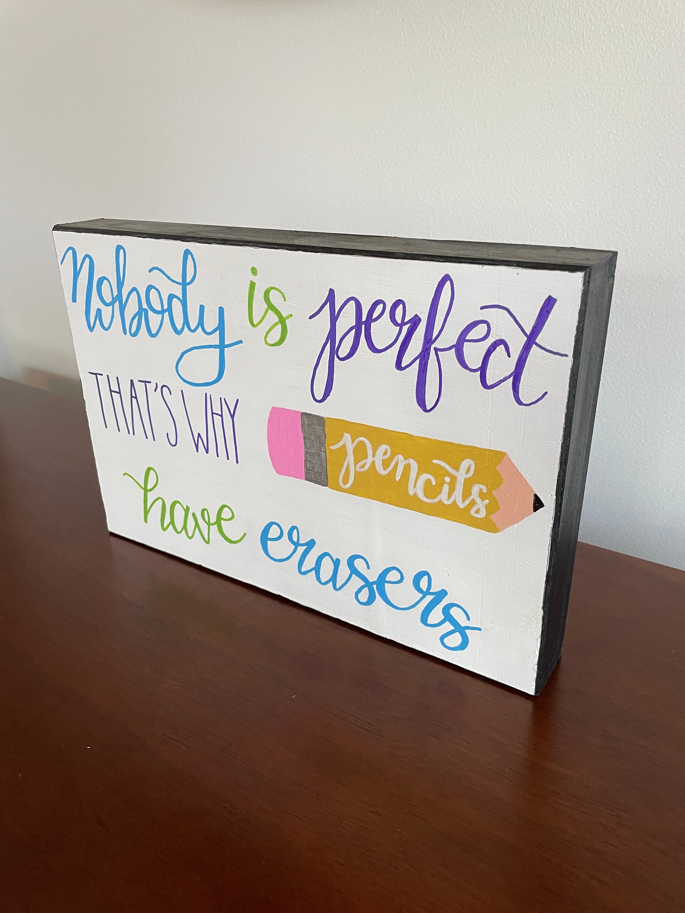 Classroom Decor Sign With Quote for Teachers Nobody's - Etsy