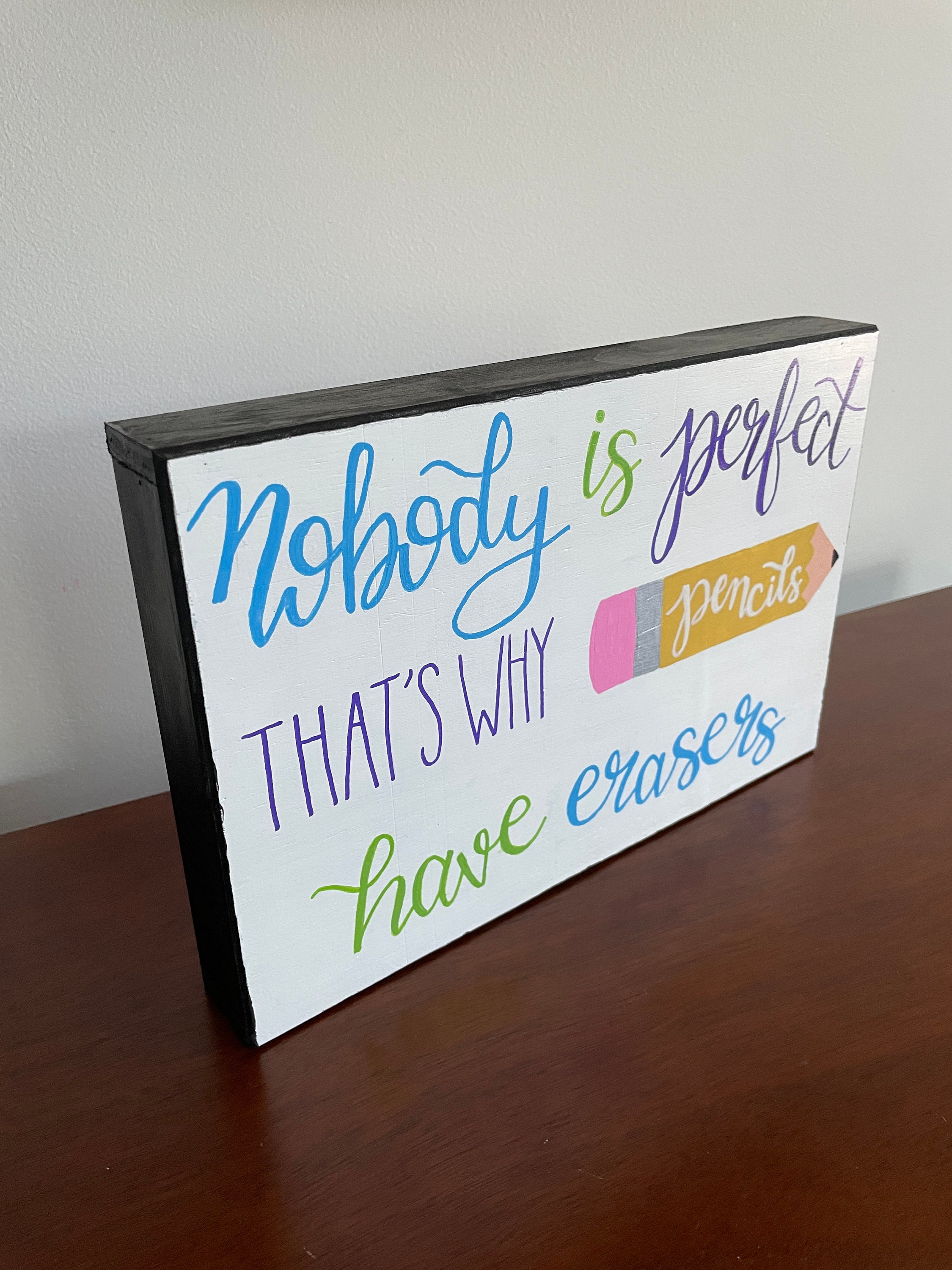 Classroom Decor Sign With Quote for Teachers Nobody's - Etsy