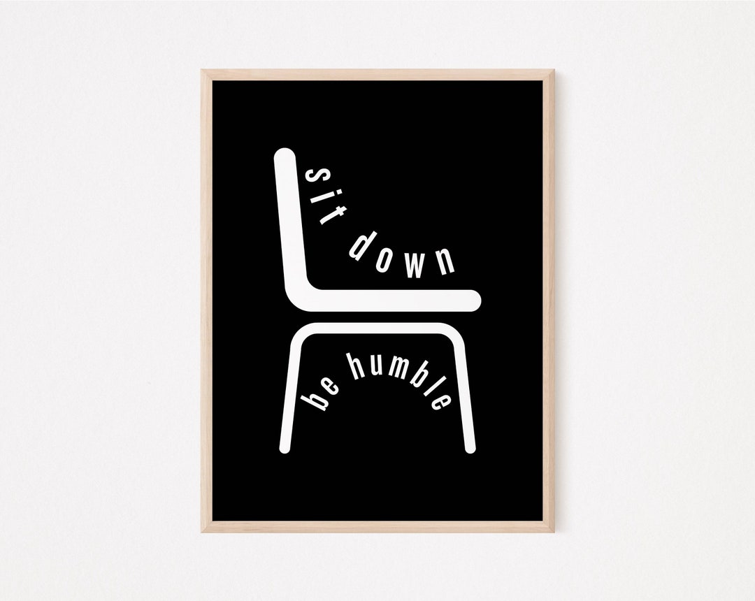 Sit Down Be Humble Poster: Kendrick Lamar Classroom Decor (digital ...