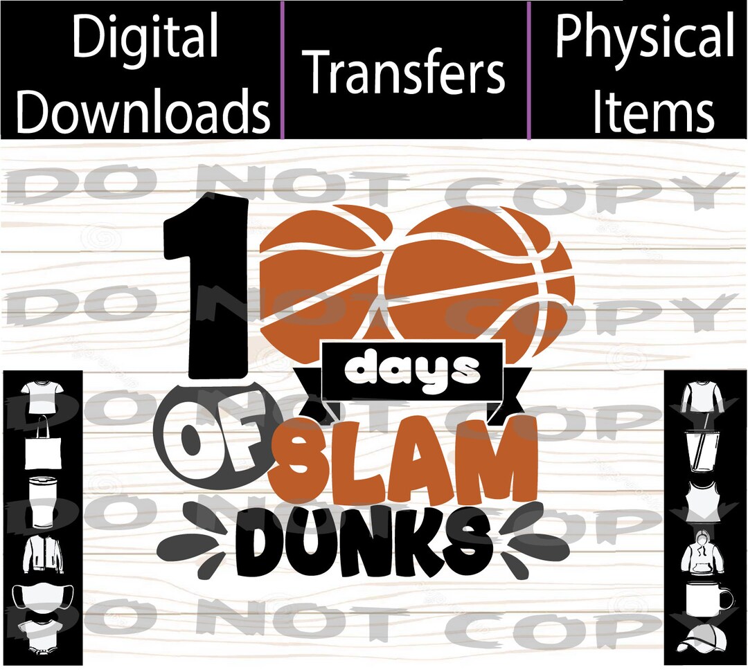 100 Days of Slam Dunks - SVG | PNG | Mockup Digital Download - Etsy