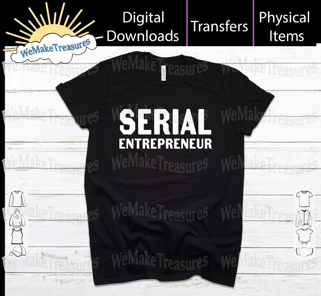 Serial Entrepreneur - SVG | PNG | Mockup Digital Download - Etsy