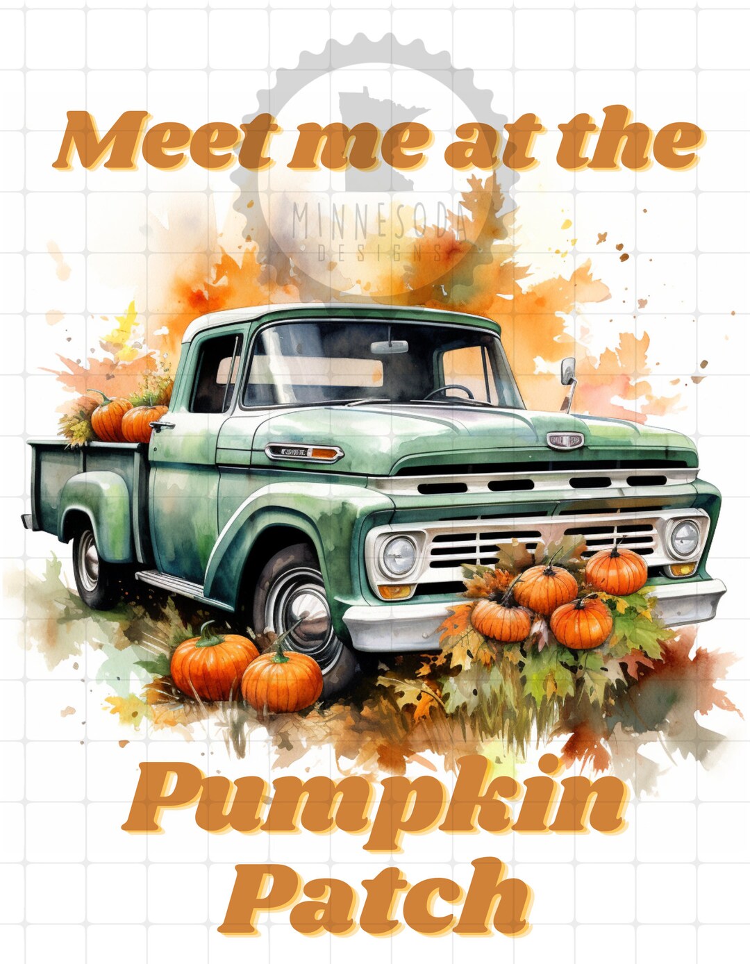 Fall Farm Truck Pumpkins- Sublimation Design- JPEG- Meet Me at the ...