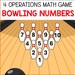 Four Operations Math Game, Bowling Numbers, Math Facts Printable PDF ...