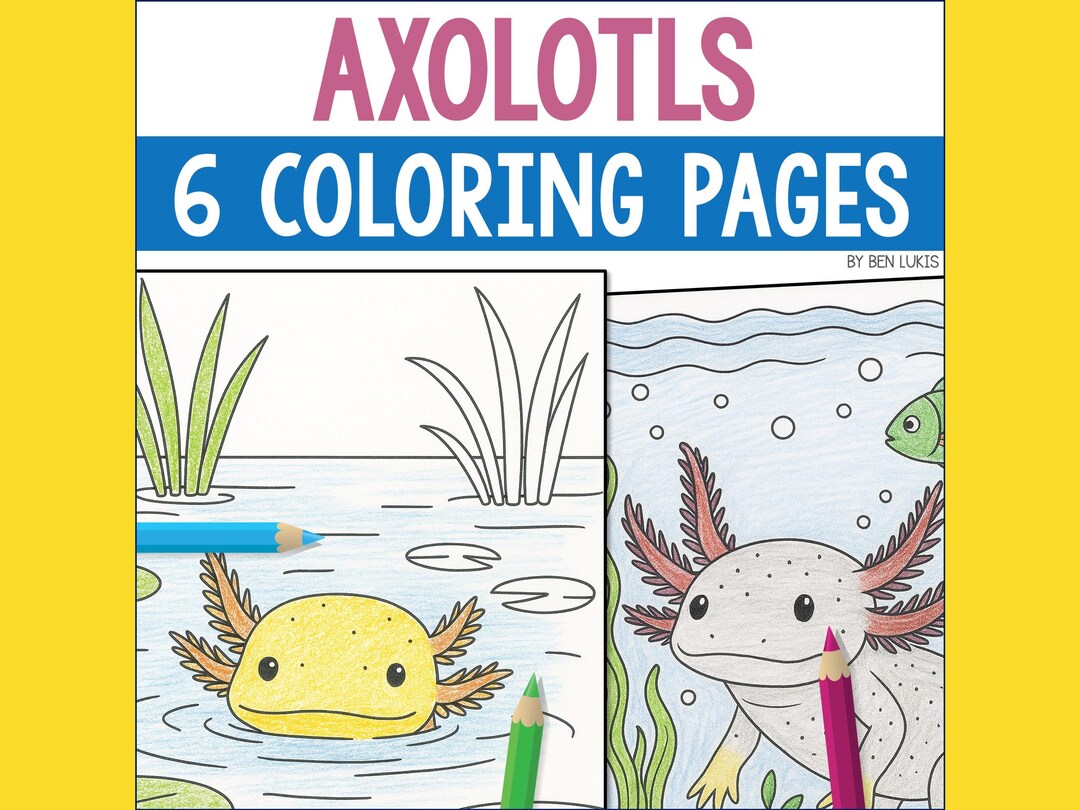 Axolotl Coloring Book Digital Download, Kids Printable Coloring Pages ...