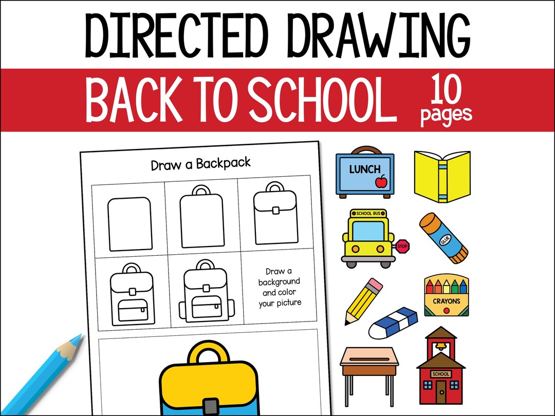 Back to School Directed Drawing Worksheets With Step by Step Drawing ...