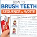 How to Brush Your Teeth Procedural Writing, Sequencing & Sentence ...