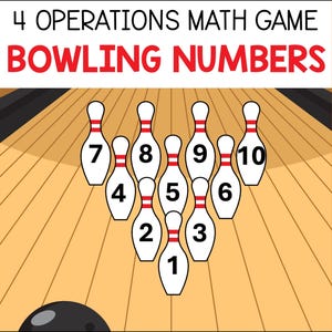 Four Operations Math Game, Bowling Numbers, Math Facts Printable PDF ...