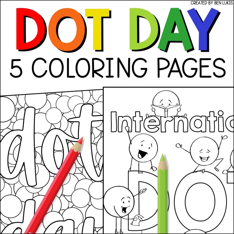 Dot Day Coloring Pages, Printable Activity for Kids, International Dot ...
