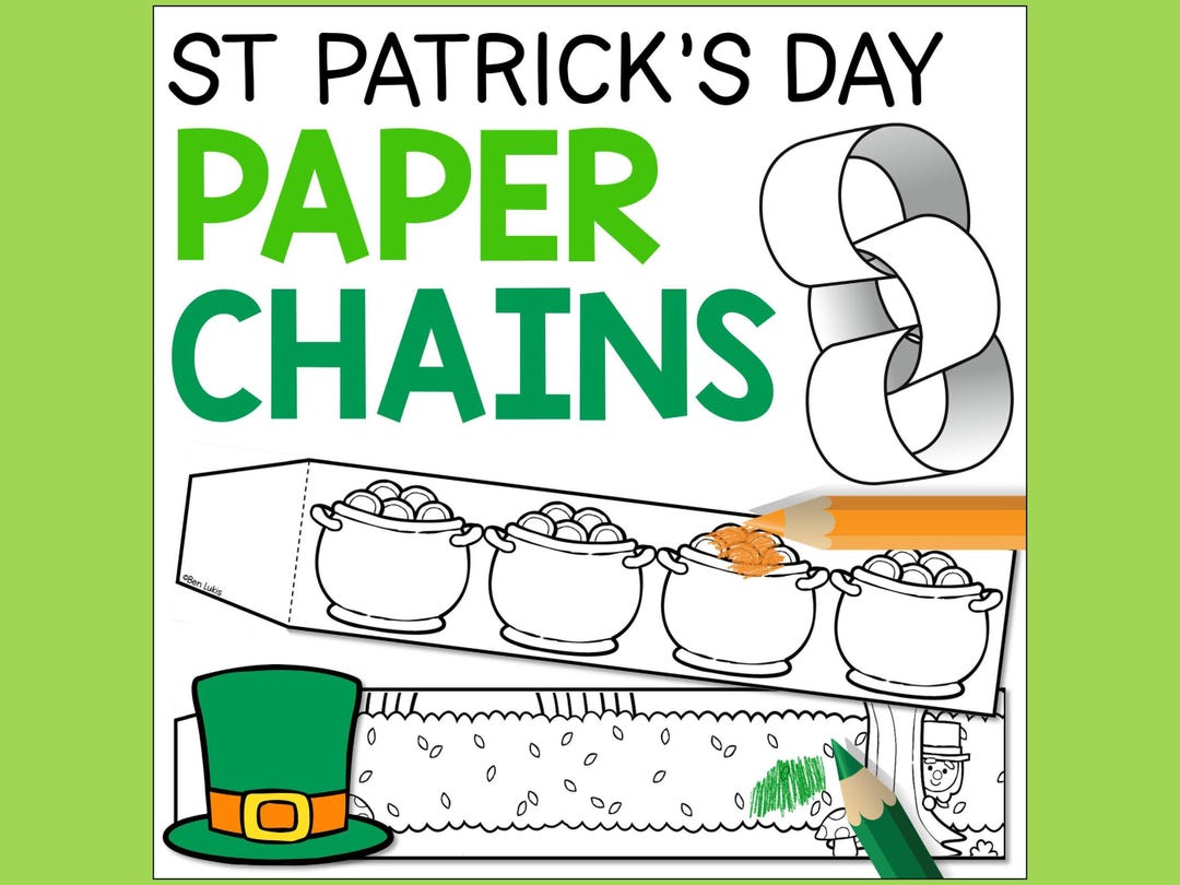 St Patricks Day Paper Chains, DIY Printable Craft, Classroom Decor ...