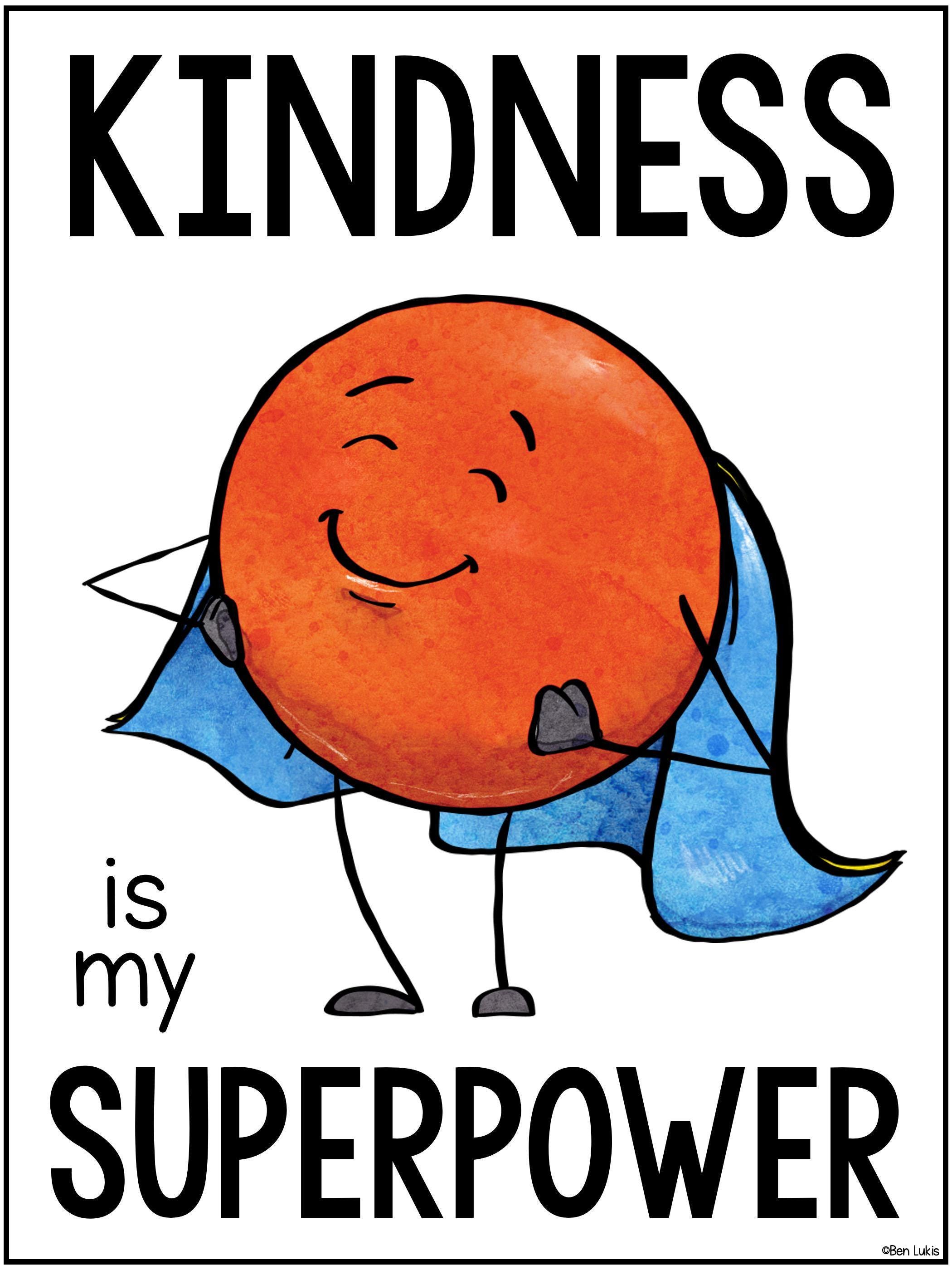 Kindness is My Superpower Poster, Motivational Classroom Art (PDF ...
