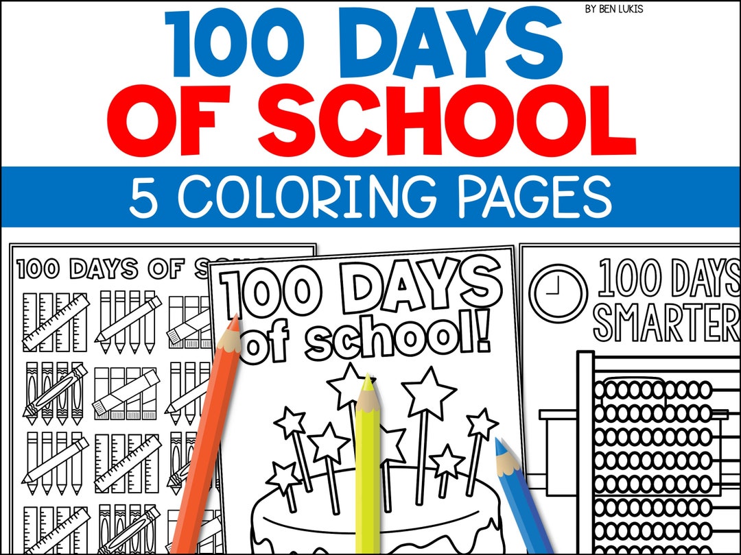 100 Days of School Coloring Sheets, 100th Day of School Coloring Pages ...
