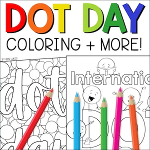 International Dot Day Coloring Pages, Word Search, Drawing Challenge ...
