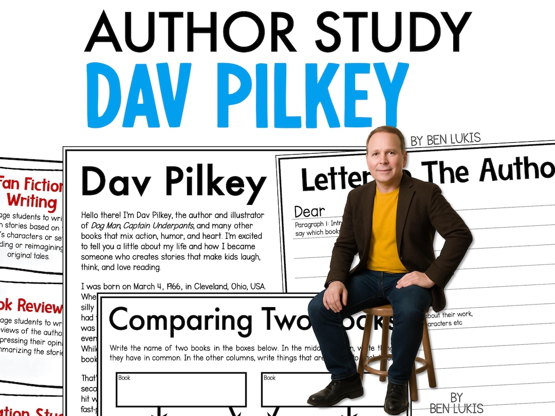 Dav Pilkey Author Study Worksheets, Dog Man Captain Underpants Cat Kid ...
