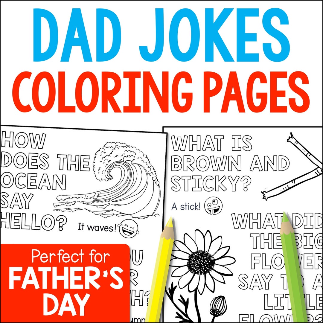 Dad Jokes Coloring Pages for Father's Day, Funny Printable Activity for ...