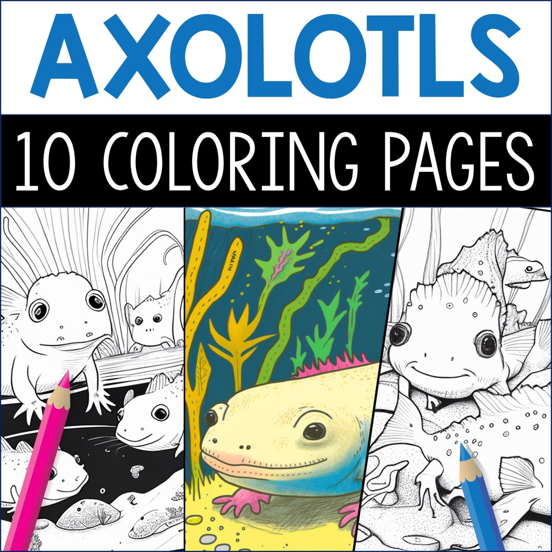 Axolotl Coloring Book Digital Download, Kids Printable Coloring Pages ...