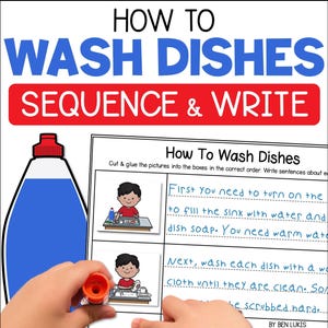 How to Wash Dishes Sequencing Writing Practice, Homeschool Activity ...