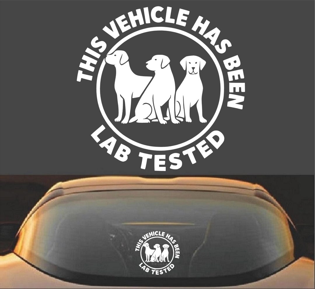 This Vehicle Has Been Lab Tested Labrador Retriever Dog Vinyl Decal ...