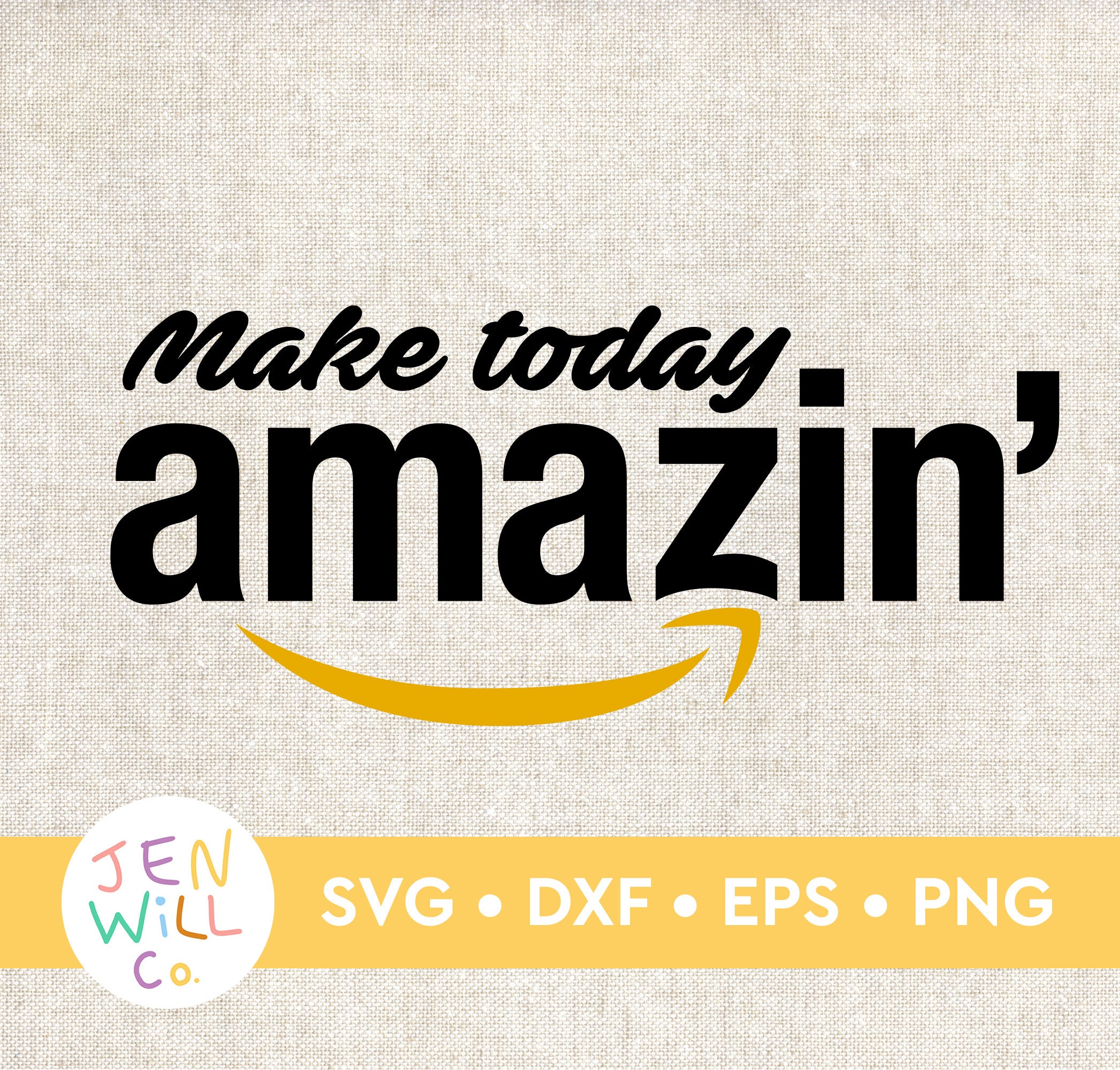 Amazon Svg, Make Today Amazin' Svg, Amazon Employee Svg, Amazon Shopper ...