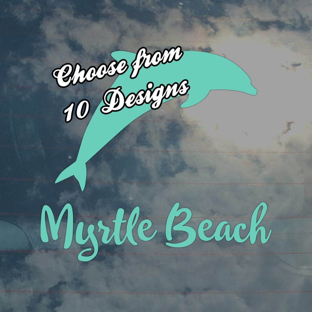 Myrtle Beach Town Vinyl Decal Sticker Choose From 10 Designs - Etsy