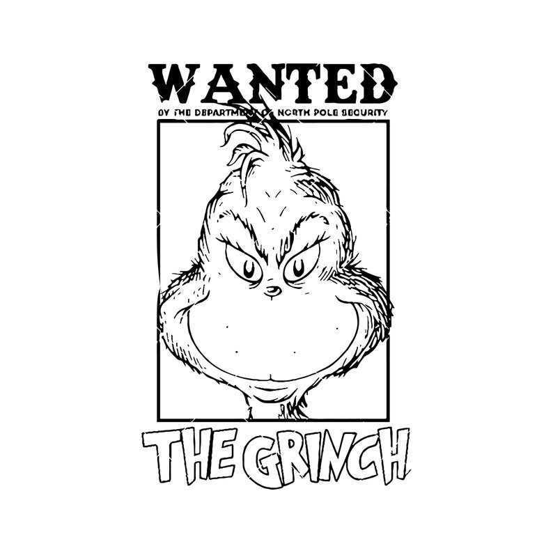 Grinch Face Svg,girinc Wanted Svg,svg Grinch Face,the Grinch Face Svg ...