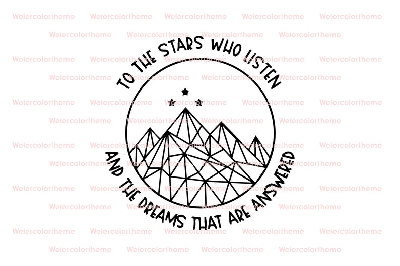 Acotar Svg,acotar Png,night Court Svg,to the Stars Svg,who Listen Svg ...