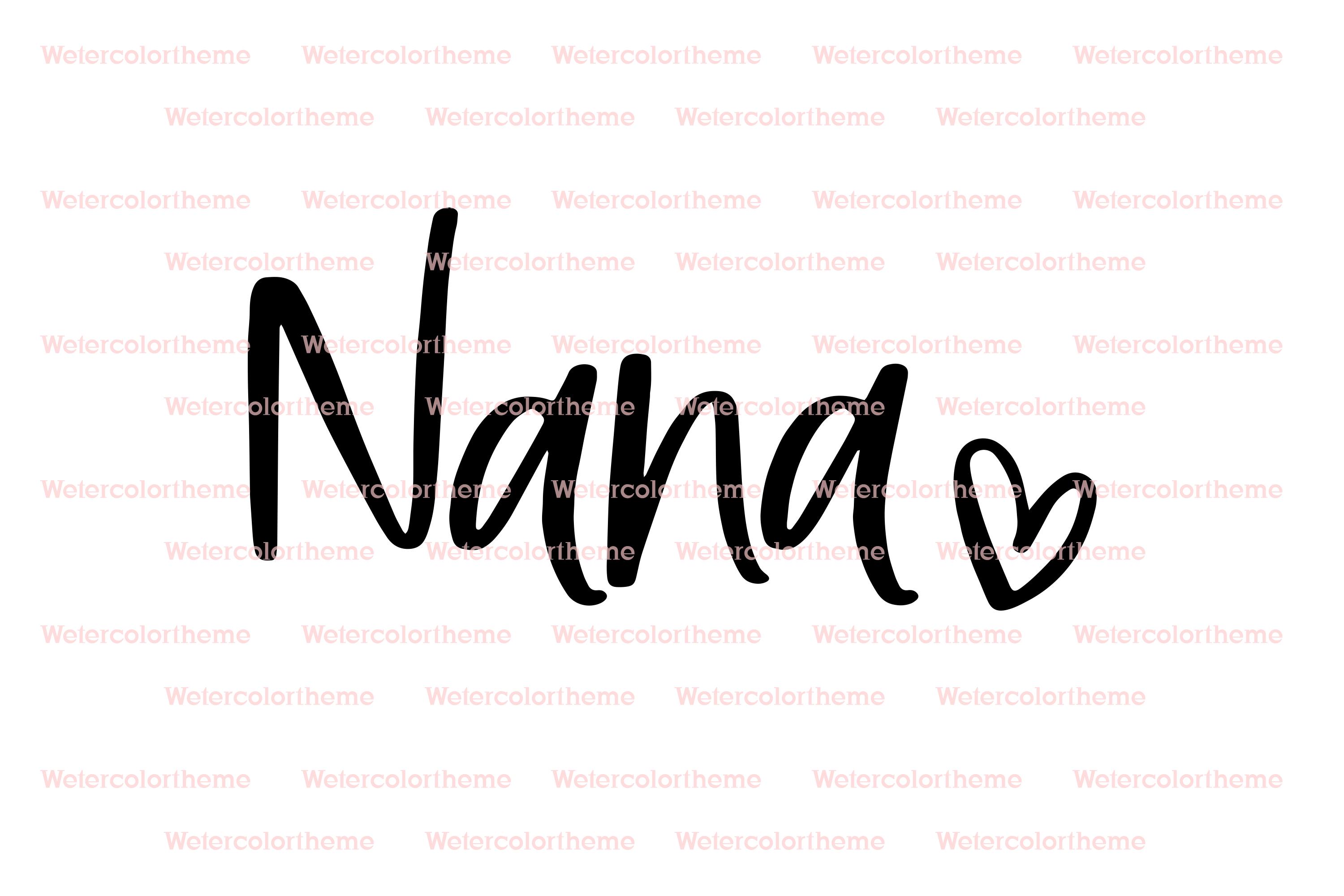 Nana Svg,nana Script Svg,nana Shirt Svg,nana Decal,nana Eps - Etsy