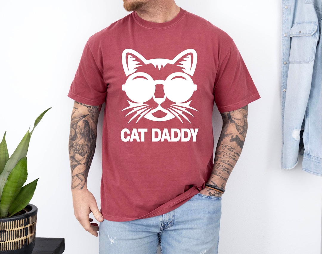 Cat Daddy Shirt, Funny Cat Daddy Tshirt, Father's Day Cat Dad Gift ...