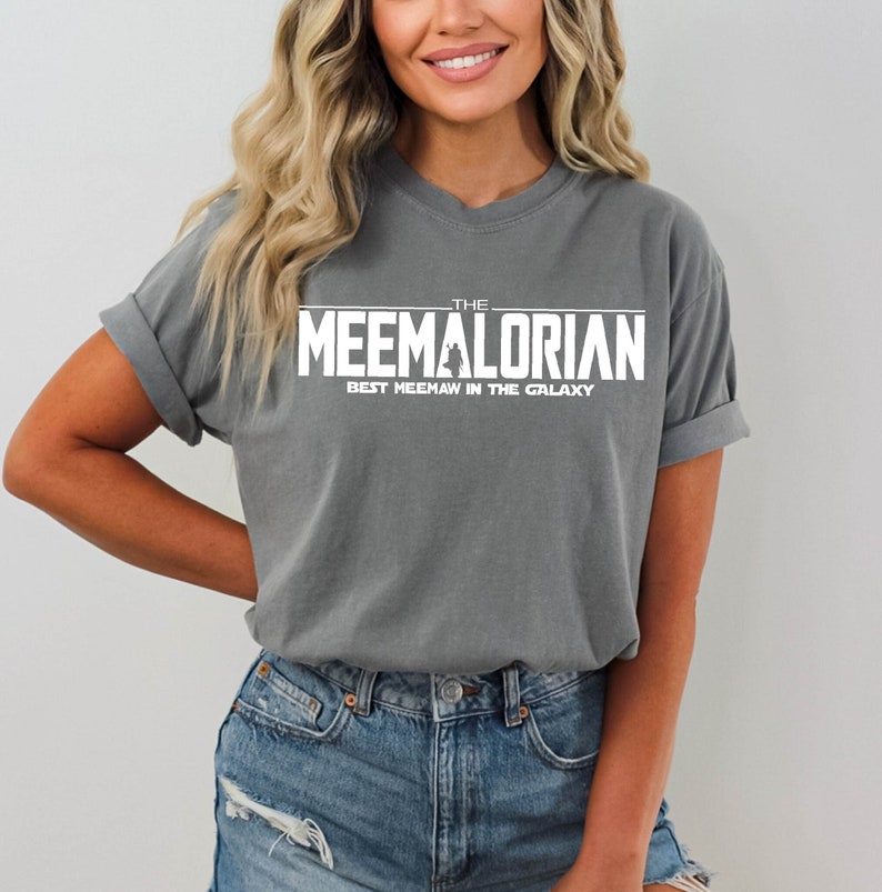 Best Meemaw Shirt, the Meemalorian Tshirt, Mother's Day Meemaw Gift Tee ...