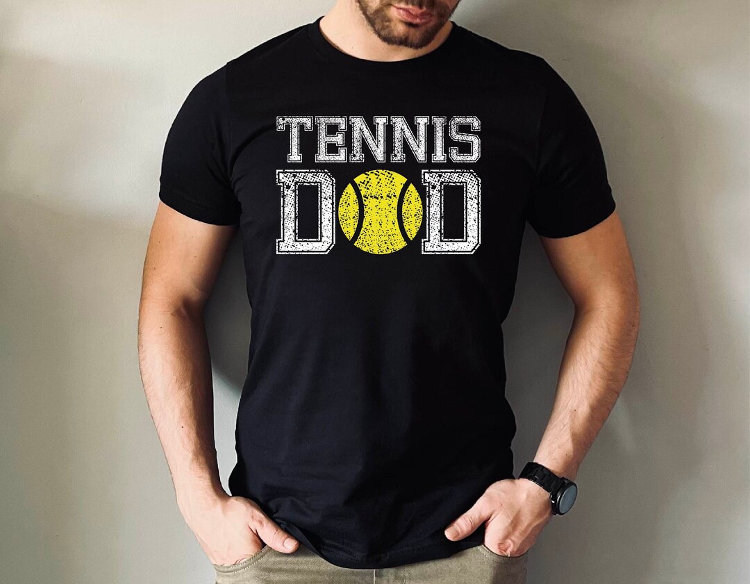 Tennis Dad T-shirt, Tennis Lover Gift Tee, Father's Day Tennis Dad ...