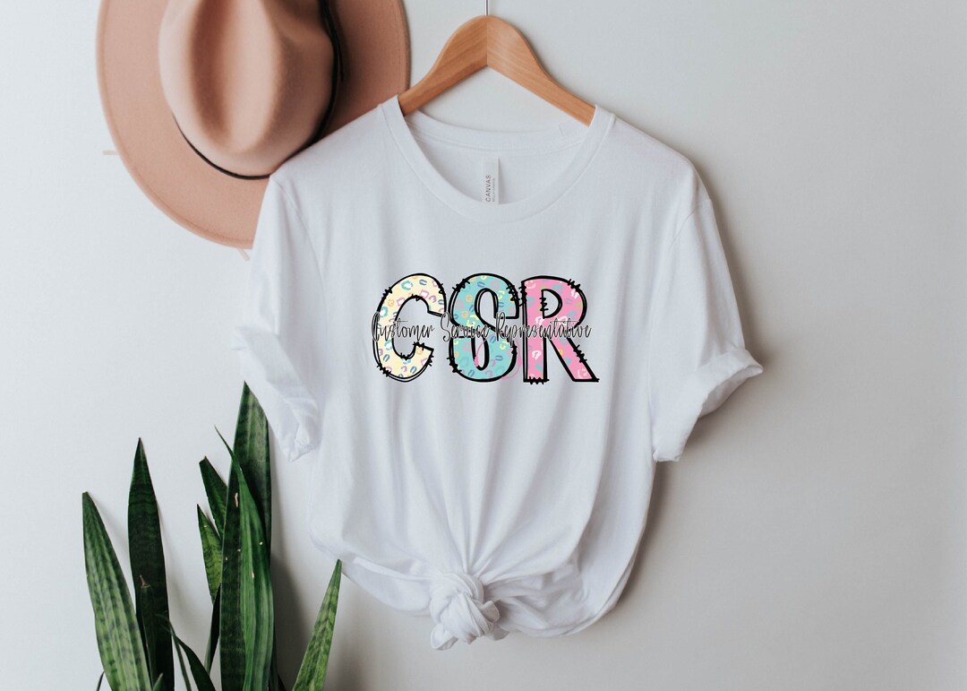 Customer Service Representative Shirt, CSR Tshirt, Customer Service ...