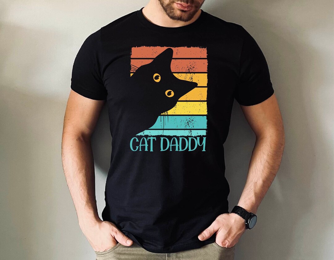 Cat Daddy Shirt, Cat Owner Man Gift Tshirt, Cat Lover Men Tee, Father's ...