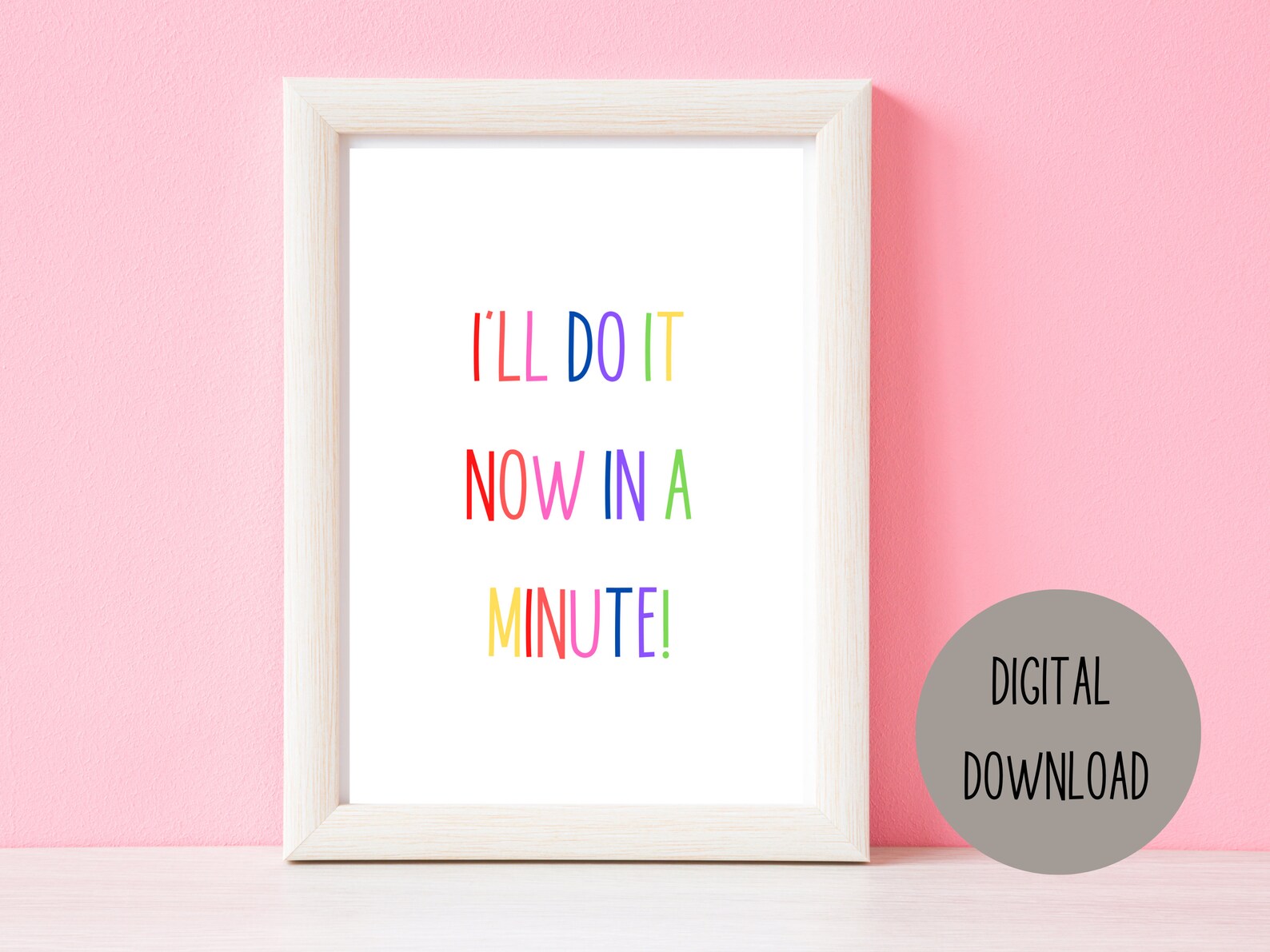 I'll Do It Now in a Minute, Welsh Wall Art Quote, Funny Welsh Saying - Etsy