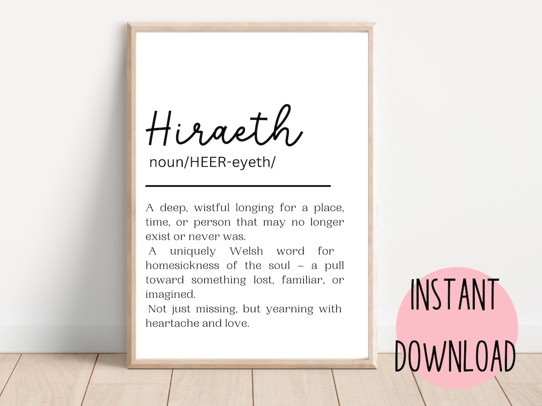 Hiraeth Definition Print: Welsh Word Art, Minimalist Home Decor ...