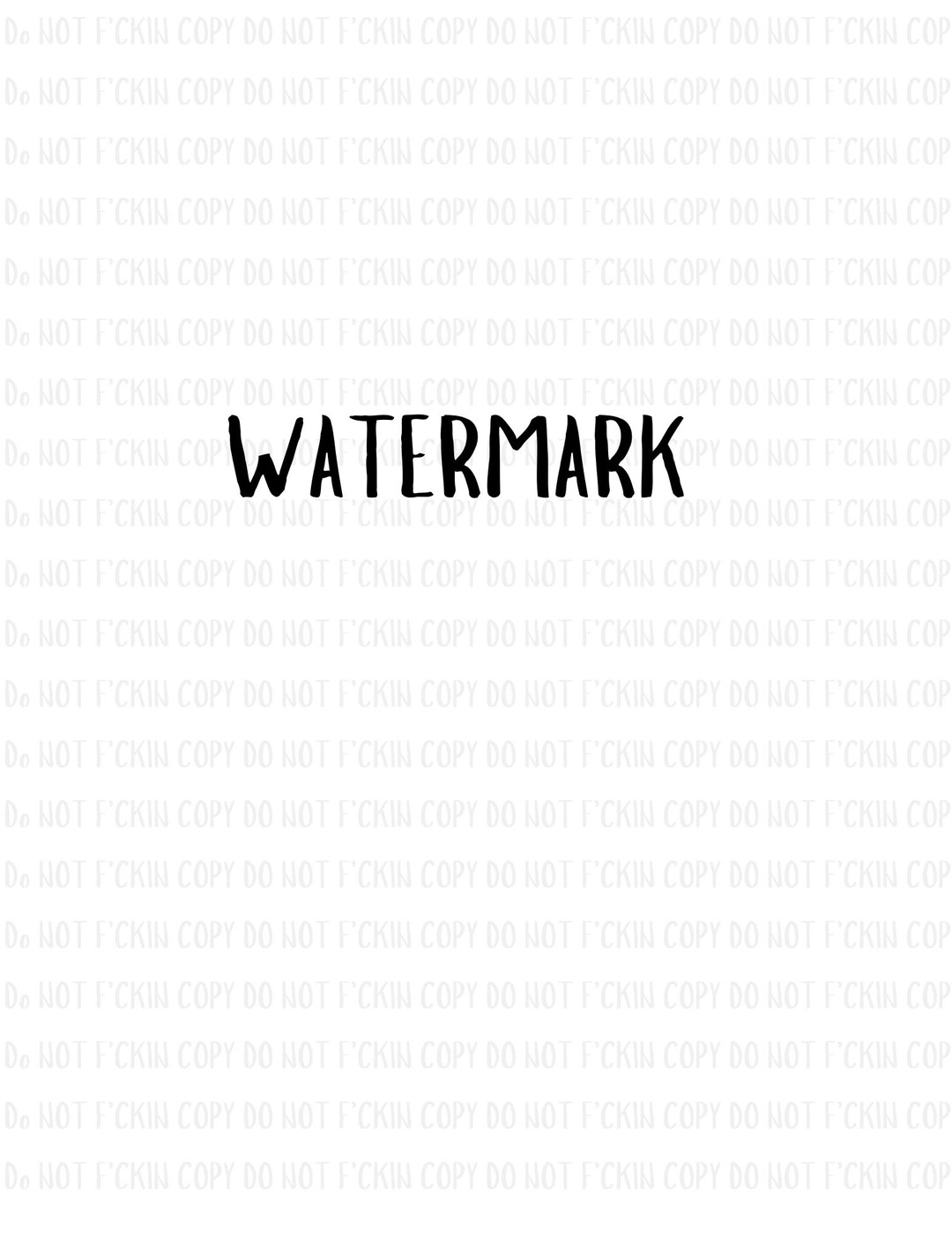 Do Not Fcking Copy Watermark, Funny Photo Watermark, PNG File, Digital ...