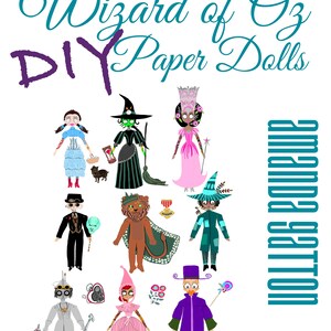 DIY Steampunk Wizard of Oz Articulated Paper Dolls With Interchangeable ...