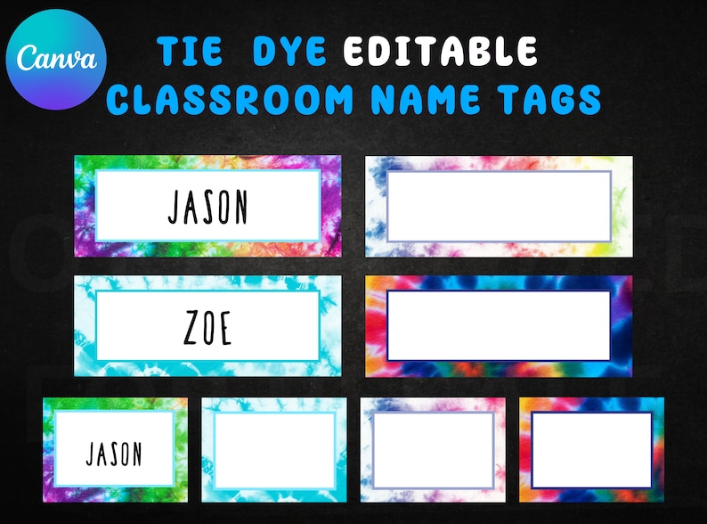 Tie Dye Editable Printable Classroom Student Desk Name Tags Bundle ...