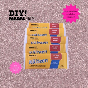 Downloadable MEAN GIRLS Themed Candy Bar Wrappers for Birthday and ...