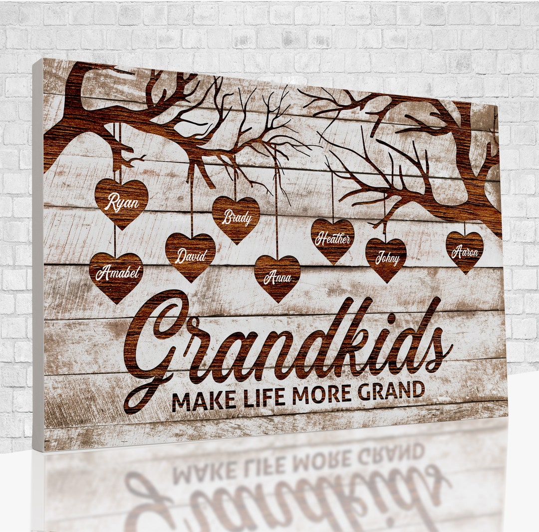 Custom Name Canvas, Grandkids Make Life More Grand Canvas, Custom Name ...