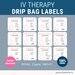 IV Drip Bags Label Editable IV Vitamin Therapy Bag Label IV Labels ...