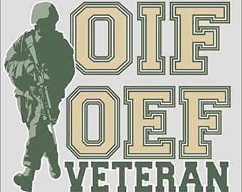 OIF/OEF Operation Iraqi Freedom Enduring Freedom Combat Veteran Die Cut ...