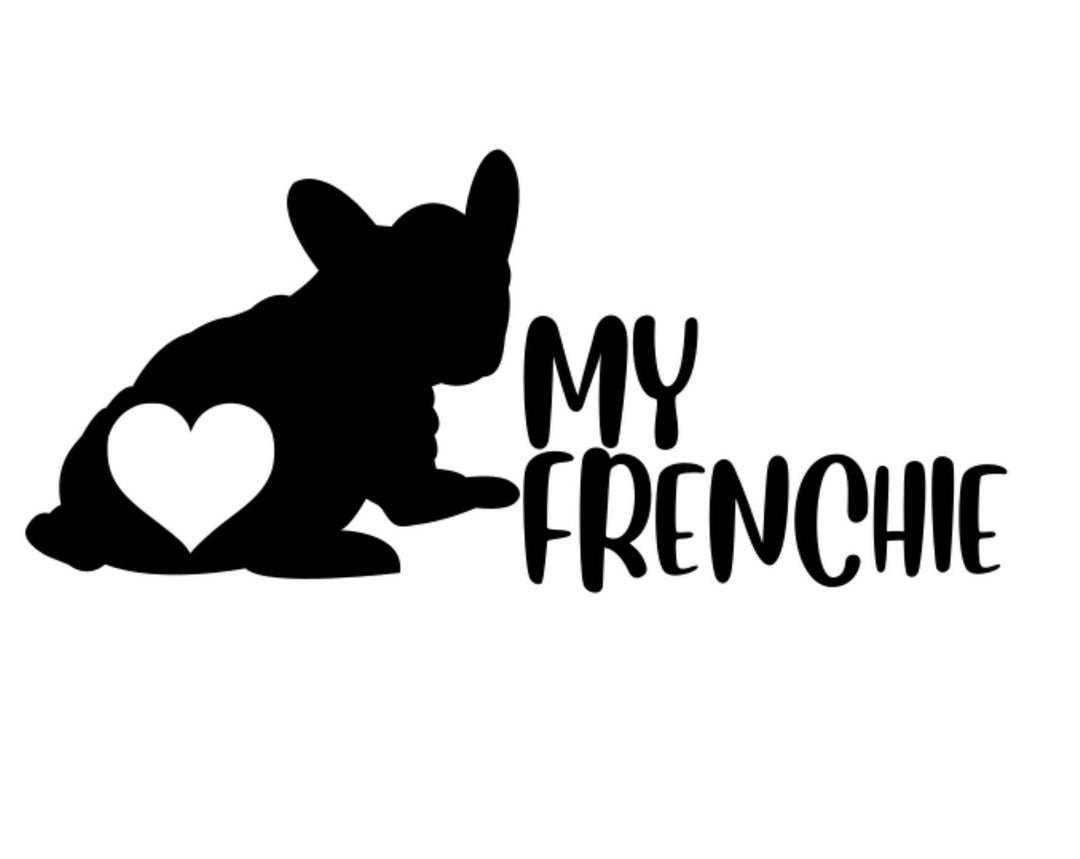 Love My Frenchie Svg Cut Files - Etsy
