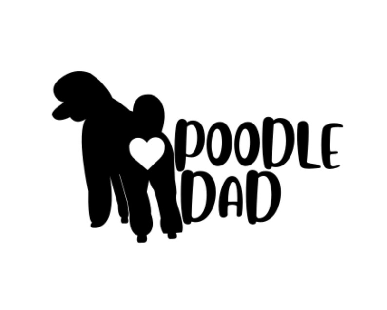 Poodle Dad Svg Cut Files - Etsy
