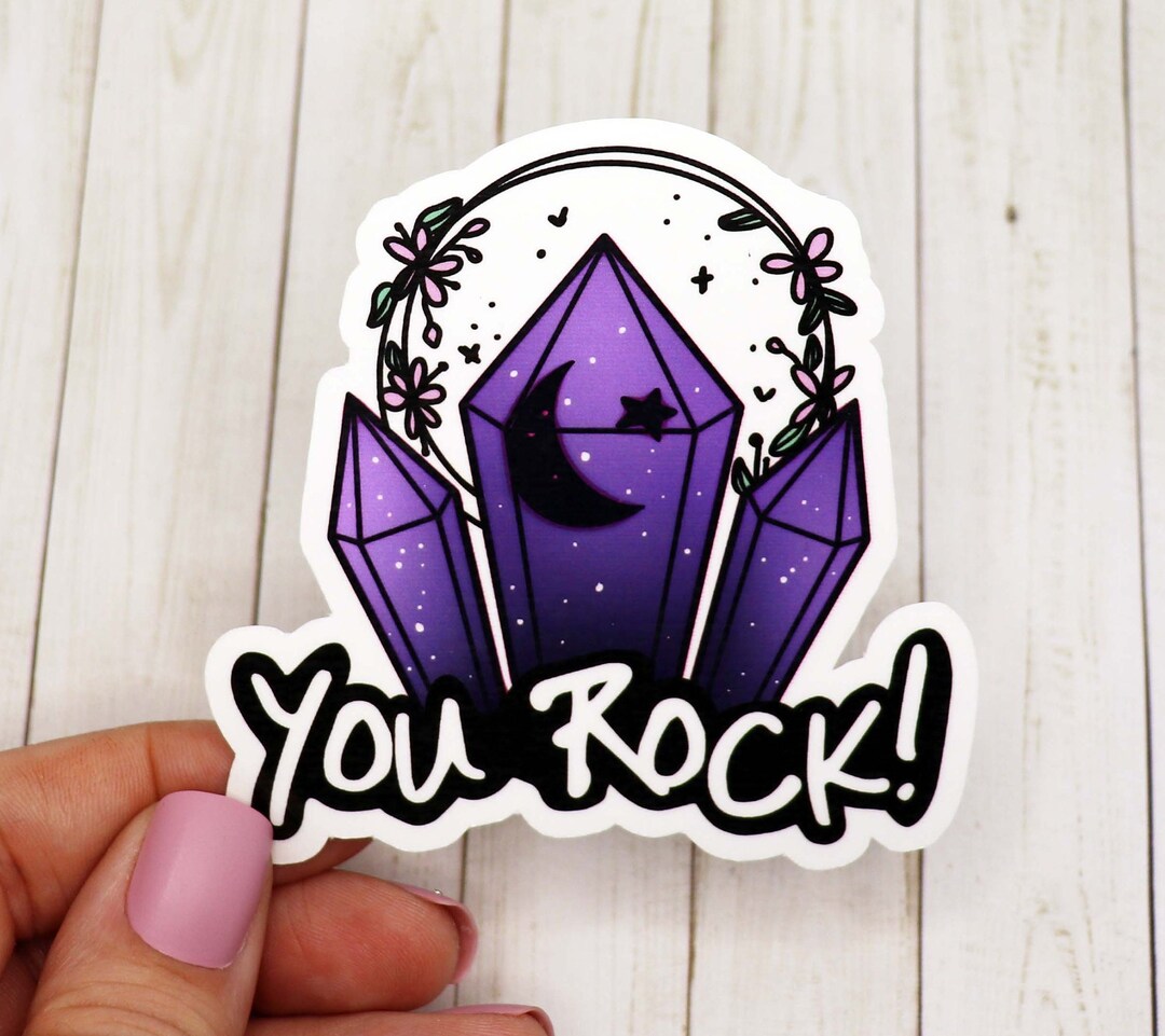 You Rock Vinyl Sicker, You Rock Sticker, You Rock Gift, Crystal ...