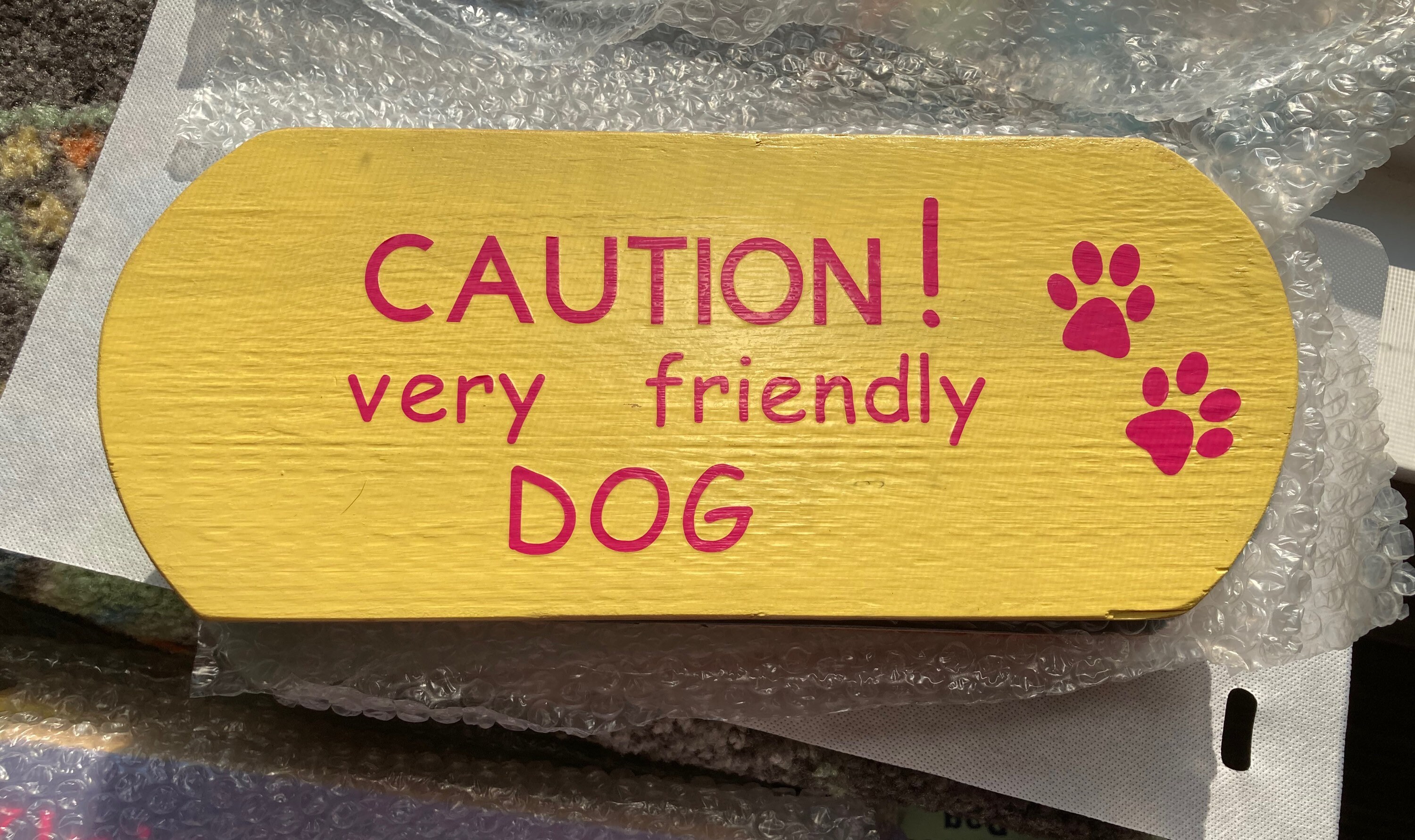 Porch Sign Caution Very Friendly DOG. - Etsy