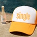Single Custom Trucker Hat, Bachelorette Hat, Bachelorette Merch ...
