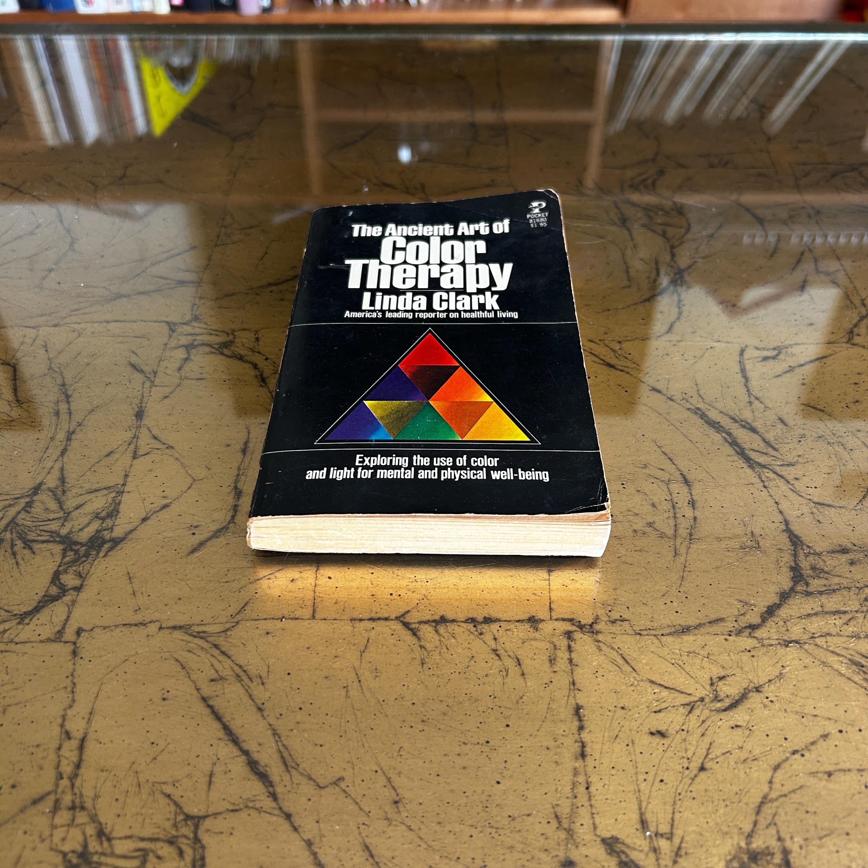 Ancient Art of Color Therapy, the - Linda Clark Pocket Books 1975 - Etsy