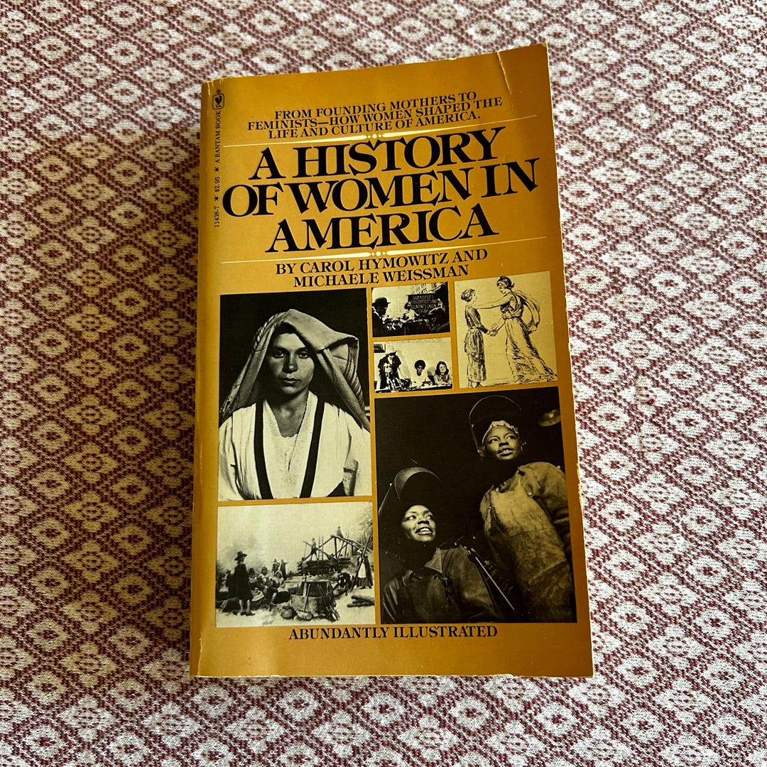 A History of Women in America - Carol Hymowitz 1978 - Etsy