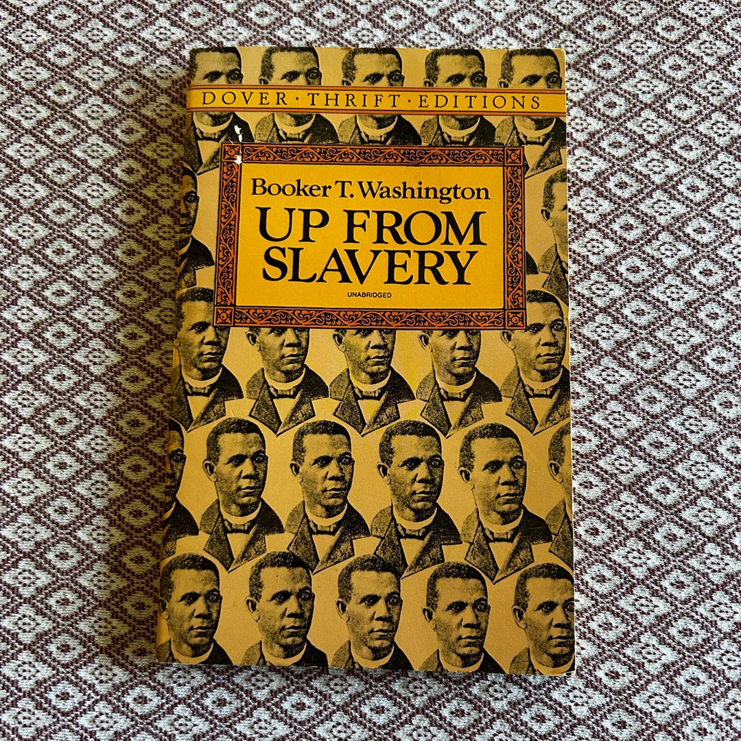 Up From Slavery - Booker T Washington 1995 by Dover. - Etsy